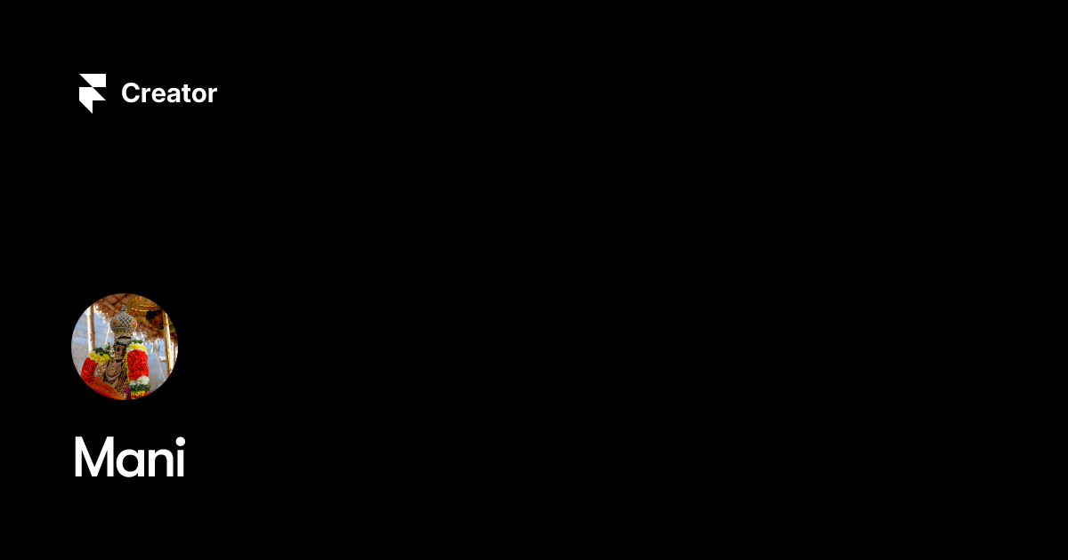 Mani — Framer Creator